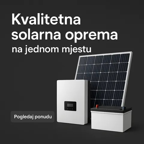 Komponente za solarnu elektranu | Paneli, baterije, inverteri